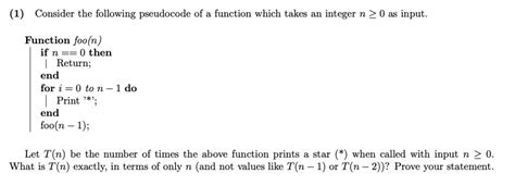 Solved 1 Consider The Following Pseudocode Of Solutioninn