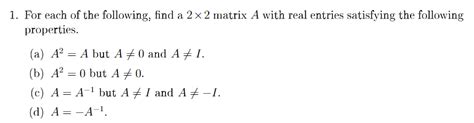 solved 1 for each of the following find a 2 x 2 matrix a