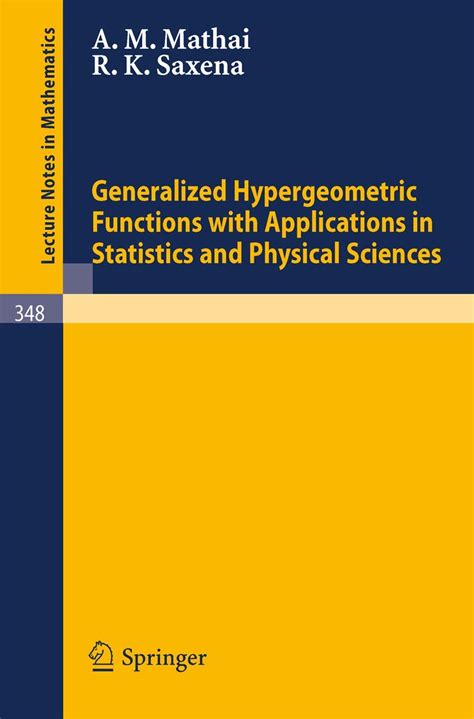 Generalized Hypergeometric Functions With Applications In Statistics