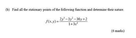 solved b find all the stationary points of the following