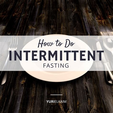 How To Do Intermittent Fasting Big Questions Answered Yuri Elkaim