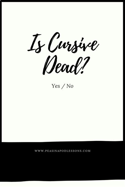 Is Cursive Dead Peas In A Pod Lessons Teaching Cursive Cursive
