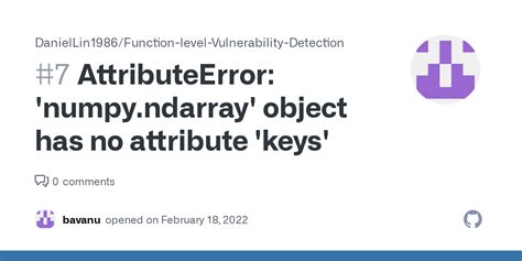 Attributeerror Numpy Ndarray Object Has No Attribute Keys · Issue