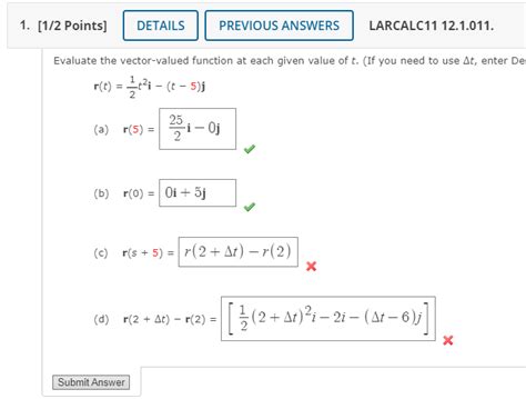 solved evaluate the vector valued function at each given