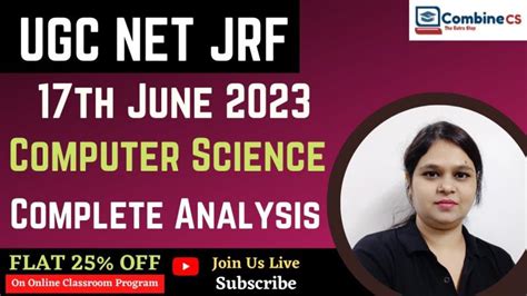 Ugc Net Analysis 2023 Paper 2 Cs 17 June Shift 1 Ugc Net 2023 Answer Key And Expected Cut Off