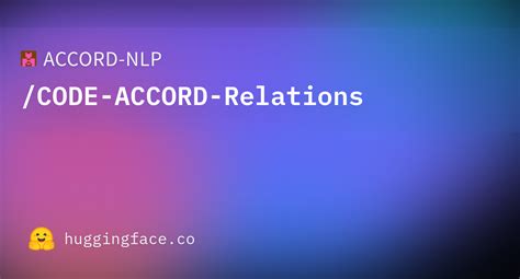 accord nlp code accord relations · datasets at hugging face