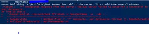 we re trying to publish a twb workbook with an extract to the tableau server we re getting the