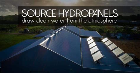 Source Hydropanels Create Clean Water From Air World Water Reserve