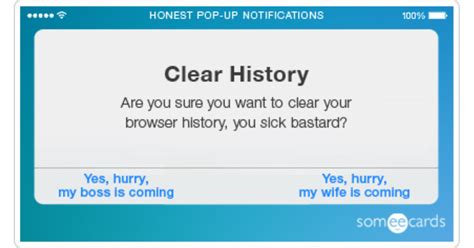 Porn Browser History Honest Pop Up Funny Ecard Facebook Ecard