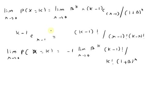 Solved Show That The Limit As R → 0 Of Zero Truncated Negative Binomial Distributions With The