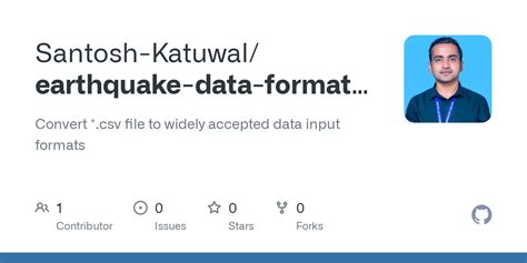 Github Santosh Katuwalearthquake Data Format Converter Convert