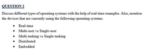 Solved Question 2 Discuss Different Types Of Operating