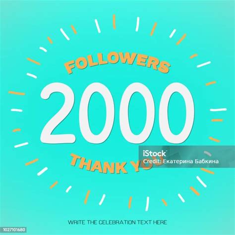 벡터 그림 흰색 숫자 2000와 파란녹색 배경에 주황색 텍스트 감사 합니다 추종자 감사합니다에 대한 스톡 벡터 아트 및 기타 이미지 감사합니다 격언 고객 참여