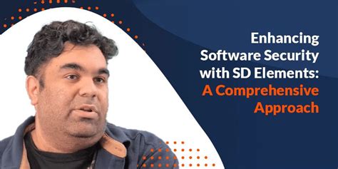 Enhancing Software Security With Sd Elements A Comprehensive Approach Security Compass