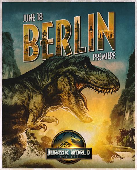 Jurassic Pedia Jurassic World Rebirth Poster For The Berlin Premiere