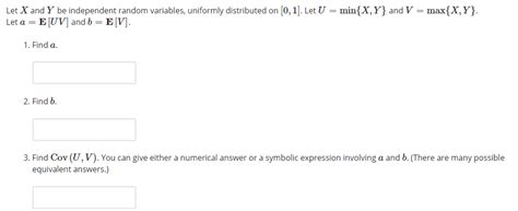 Solved Problem 3 Continuous Random Variables Let X And Y Chegg