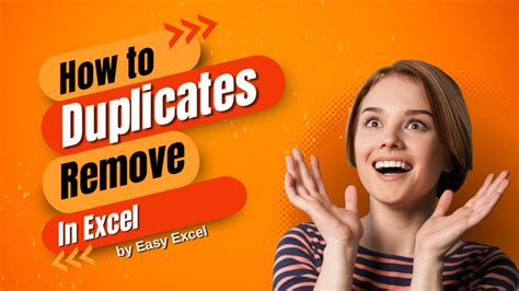 How To Remove Duplicates In Excel 3 Easy Ways