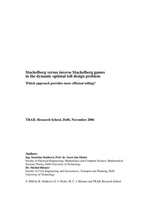 Pdf Stackelberg Versus Inverse Stackelberg Games In The Dynamic Optimal Toll Design Problem