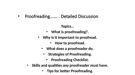 Proofreading Definitionprincipleskey Elementsuses Pptx