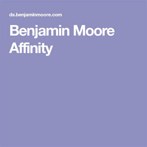 Benjamin Moore Affinity