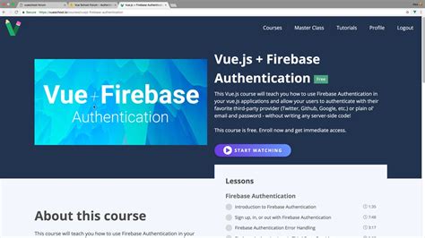 Implement Firebase Authentication A Vuejs Lesson From Our Vuejs Course The Vuejs 2 Master