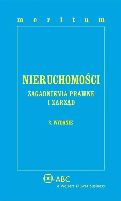 Meritum Nieruchomości Zagadnienia prawne i zarząd ebook PDF