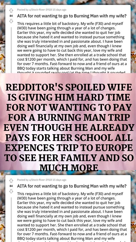 redditor s spoiled wife is giving him hard time for not wanting to pay for a burning man trip
