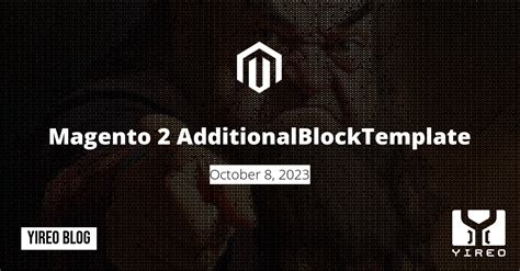 Magento 2 Additionalblocktemplate Yireo