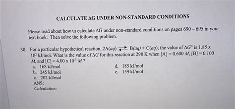Solved Please read about how to calculate ΔG under Chegg com