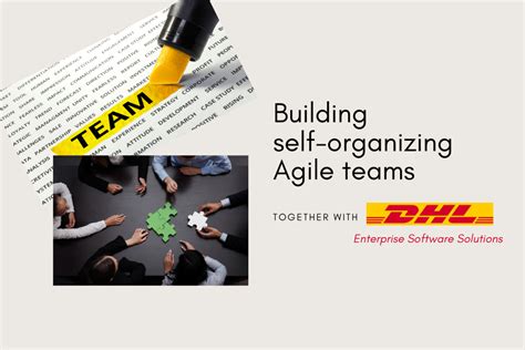 Self Organizing Agile Teams Btalks Agile