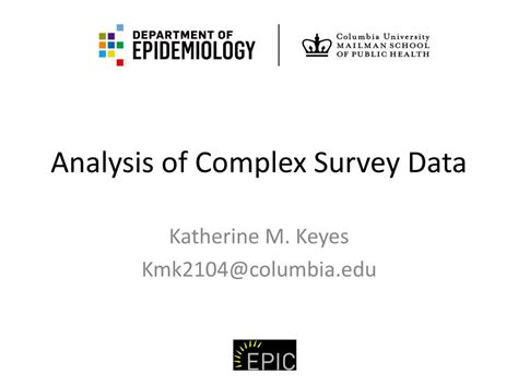 Ppt Analysis Of Complex Survey Data Powerpoint Presentation Free