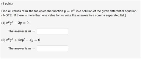 solved find all values of m the for which the function y xm