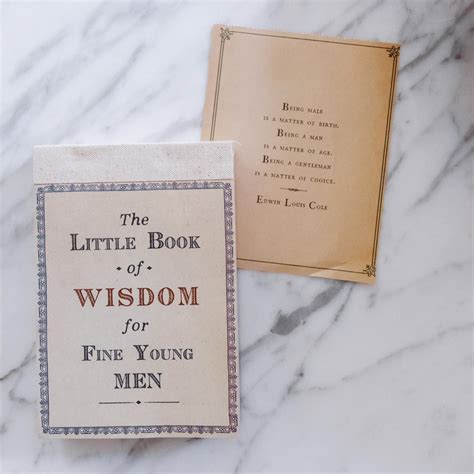 The Little Book Of Wisdom For Fine Young Men Roots Home And Ts
