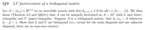Solved Q9 Lu Factorization Of A Tridiagonal Matrix Let