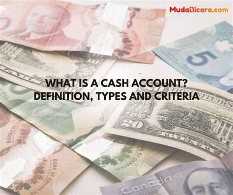 What Is A Cash Account Definition Types And Criteria Mudabicara