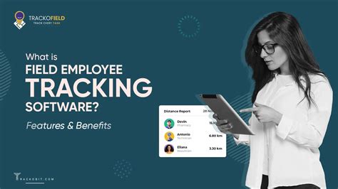 What Is Field Employee Tracking Software Features And Benefits