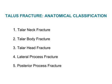 Talus Fracture Treatment Algorithm Ppt