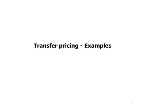 PPT Transfer Pricing Examples PowerPoint Presentation ID