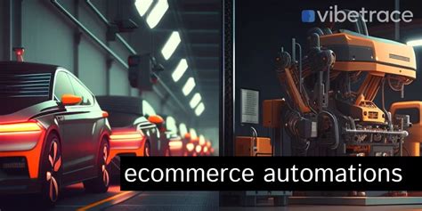 Ecommerce Automation Workflows With Benefits