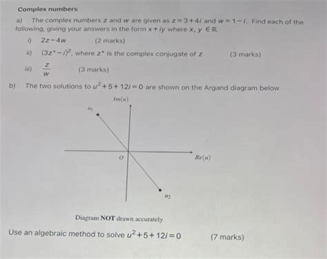 Solved Complex Numbers A The Complex Numbers Z And W Are Chegg Com