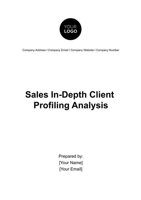 Free Sales In Depth Client Profiling Analysis Template To Edit Online Free Sales In Depth Client Profiling Analysis Template To Edit Online