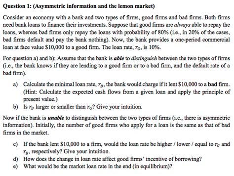 Solved Question 1 Asymmetric Information And The Lemon