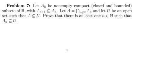 Solved Problem 7 Let An Be Nonempty Compact Closed And