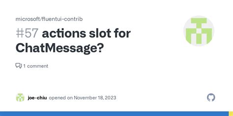 Actions Slot For Chatmessage · Issue 57 · Microsoftfluentui Contrib · Github