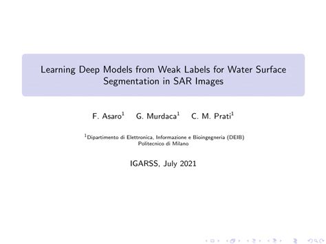 Pdf Learning Deep Models From Weak Labels For Water Surface Segmentation In Sar Images