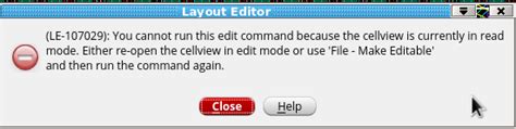 Disabling Layout Cellview Read Only Pop Up Message Custom Ic Skill Cadence Technology Forums