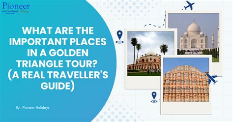 What Are The Important Places In A Golden Triangle Tour