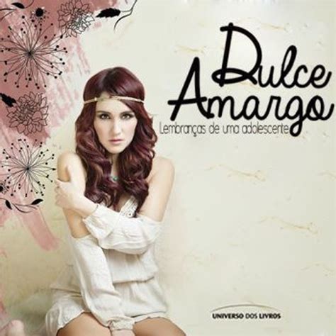 Dulce Amargo Lembranças De Uma Adolescente Audiolibro De Dulce Maria