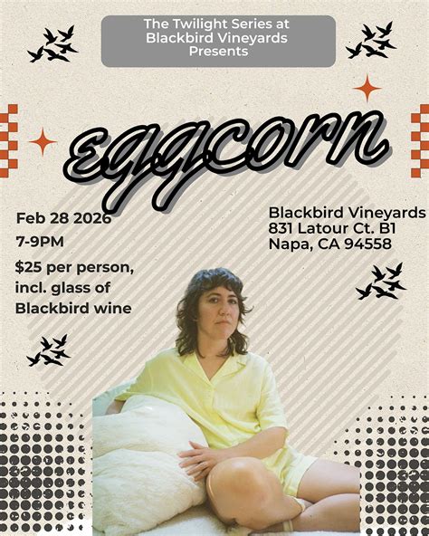 The Twilight Sessions At Blackbird Vineyards Eggcorn Live Tickets