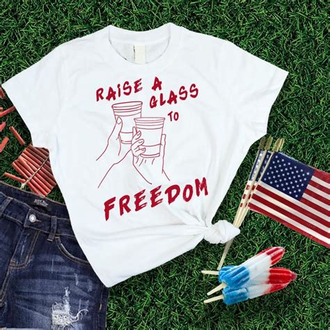 Raise A Glass To Freedom Etsy